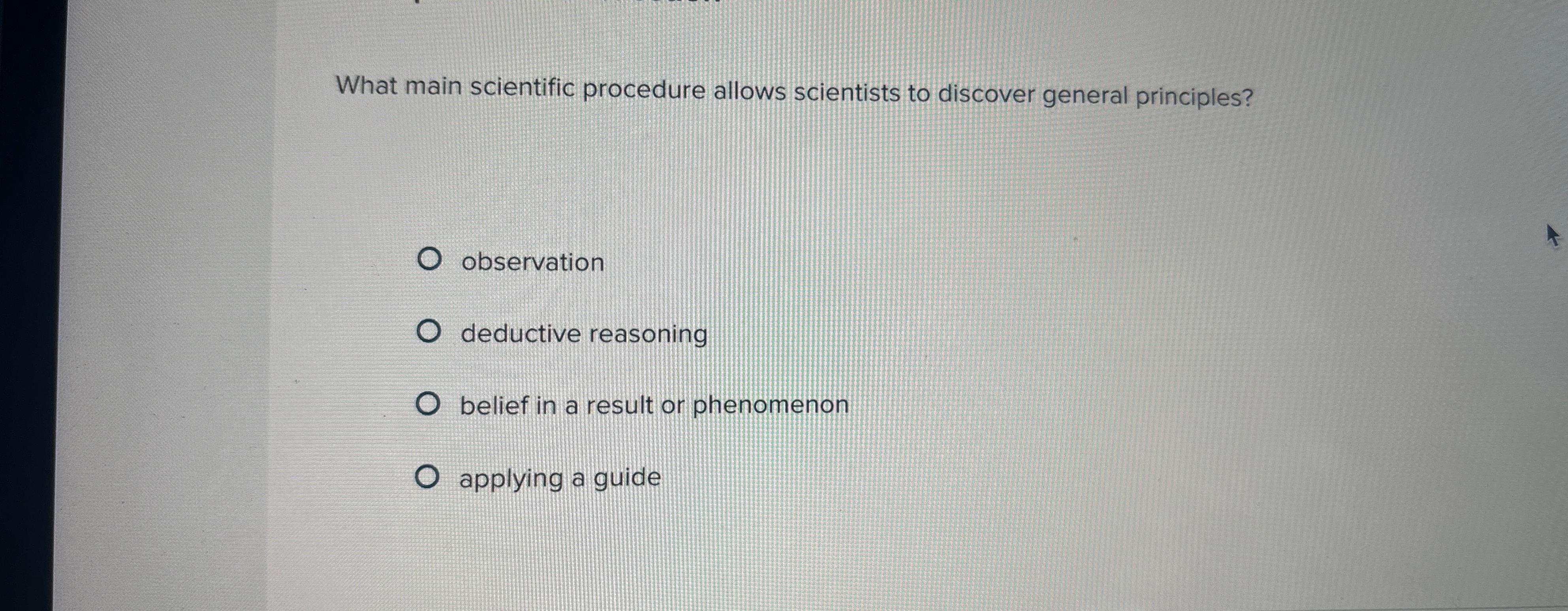 Solved What main scientific procedure allows scientists to | Chegg.com