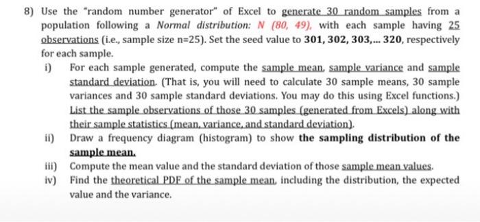 Solved 8) Use the "random number generator" of Excel to | Chegg.com