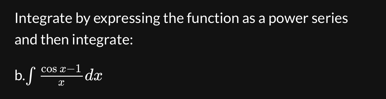 Solved Integrate by expressing the function as a power | Chegg.com