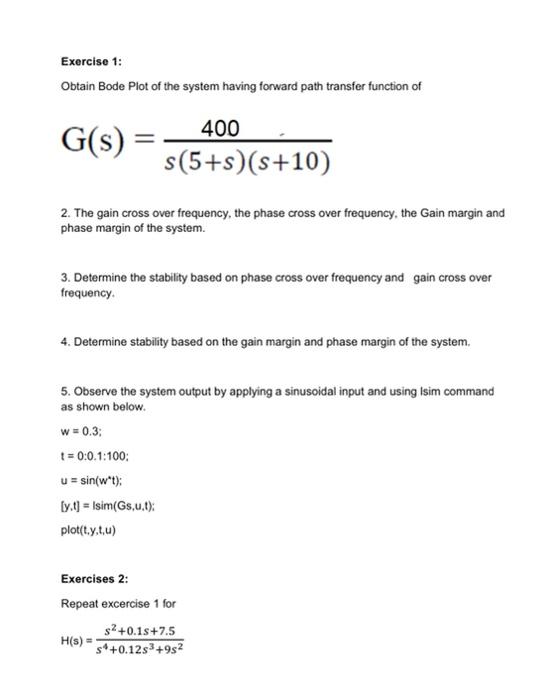 Solved Exercise 1: Obtain Bode Plot of the system having | Chegg.com