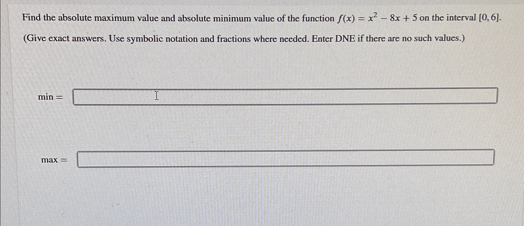 Solved Find The Absolute Maximum Value And Absolute Minimum