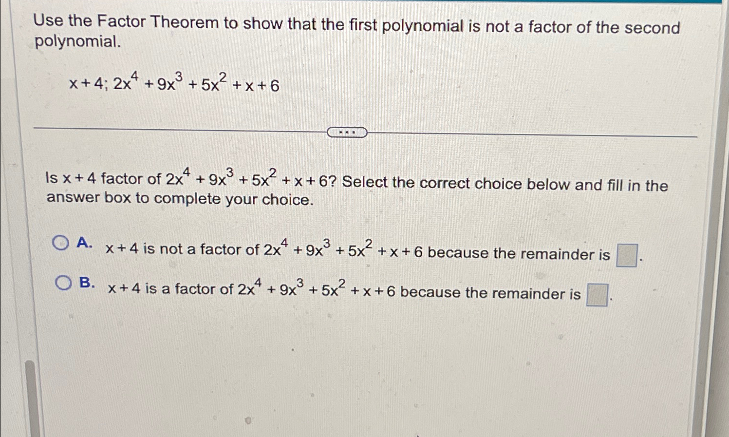 Solved Use the Factor Theorem to show that the first | Chegg.com