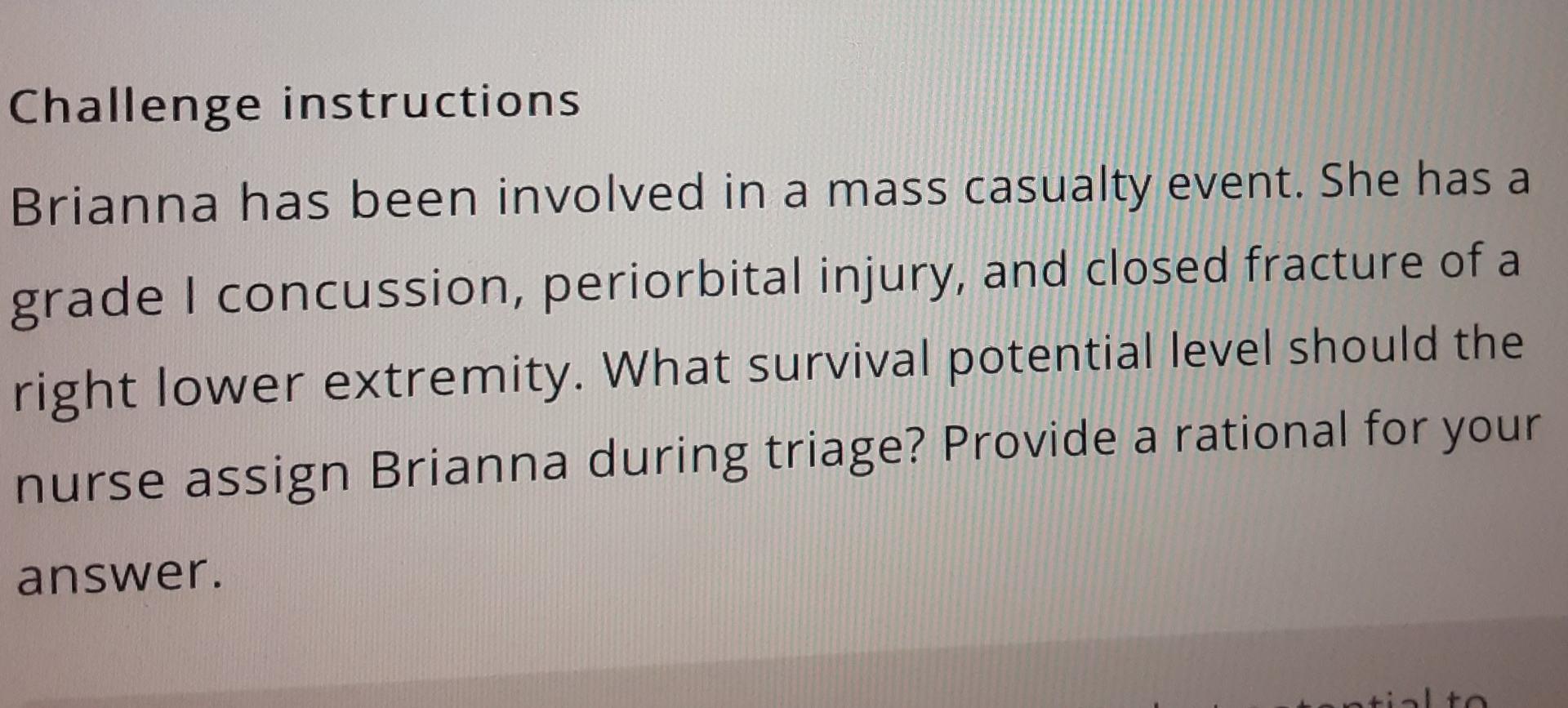 Solved Challenge instructions Brianna has been involved in a | Chegg.com