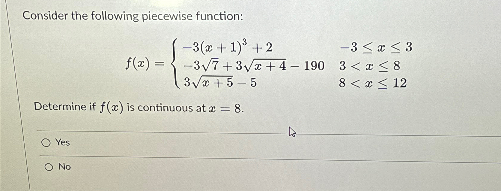 Solved Consider the following piecewise function:f(x)x=8 | Chegg.com