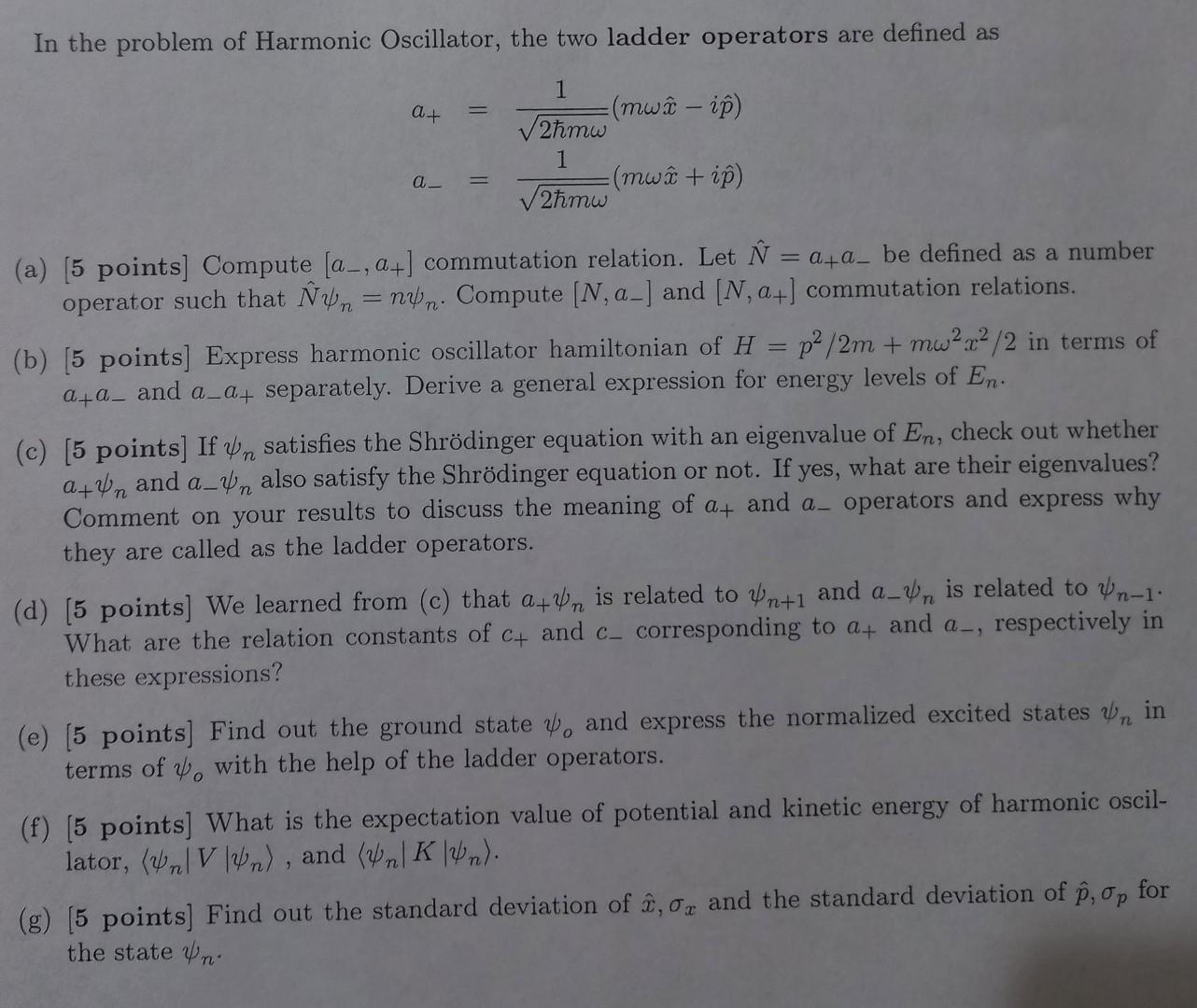 Solved In the problem of Harmonic Oscillator, the two ladder | Chegg.com