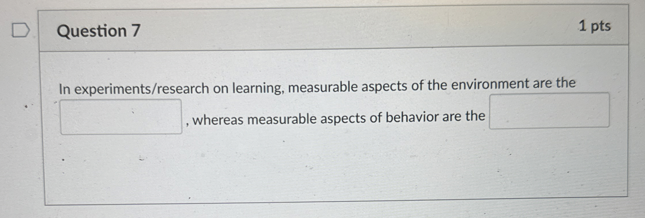 Solved Question 71 ﻿ptsIn experiments/research on learning, | Chegg.com