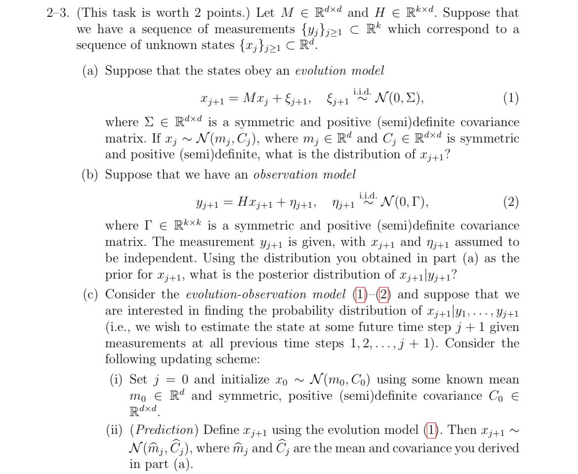 Solved 2-3. (This task is worth 2 ﻿points.) ﻿Let MinRd×d | Chegg.com
