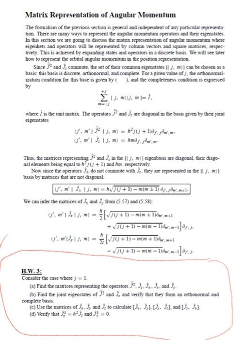 Solved Matrix Representation of Angular Momentum The | Chegg.com