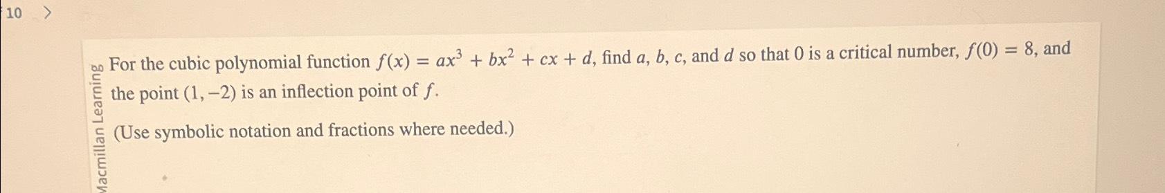 Solved For the cubic polynomial function f(x)=ax3+bx2+cx+d, | Chegg.com