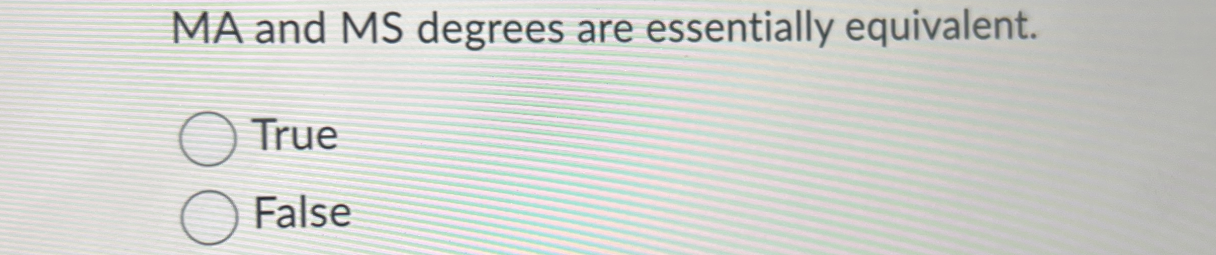Solved MA and MS degrees are essentially equivalent. | Chegg.com