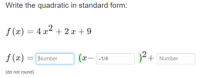 Solved Write the quadratic in standard | Chegg.com