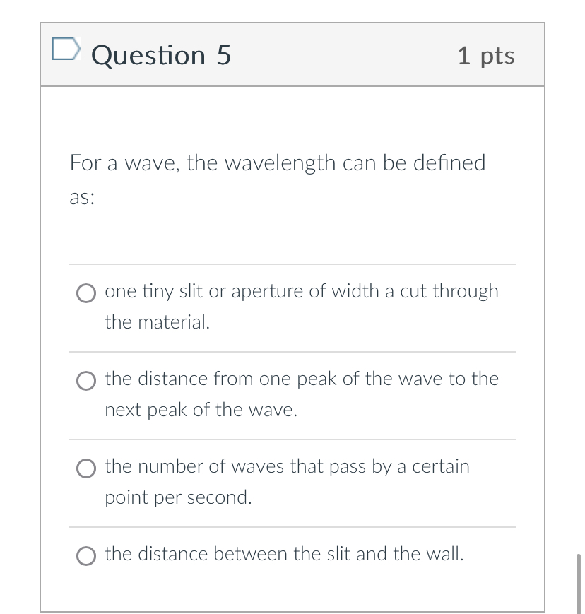 Solved Question 51ptsFor a wave, the wavelength can be | Chegg.com