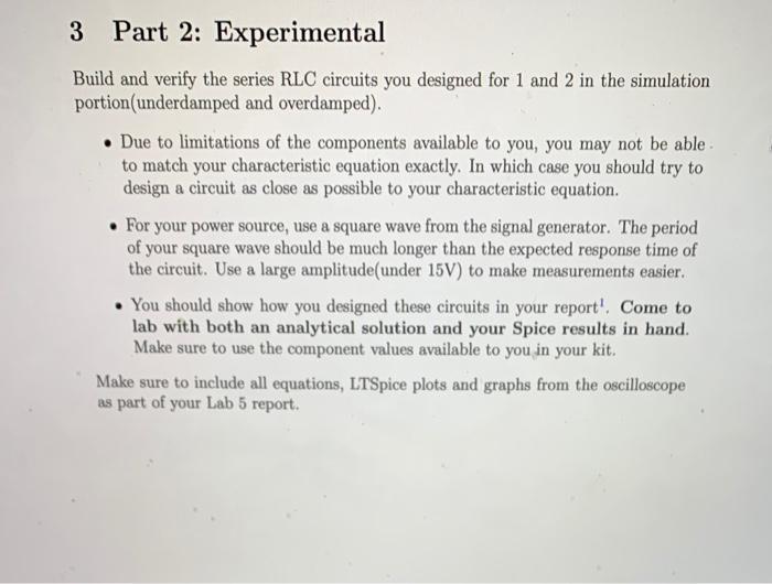 Solved Lab 5: RLC Circuit Transient Response October 4, 2021 | Chegg.com