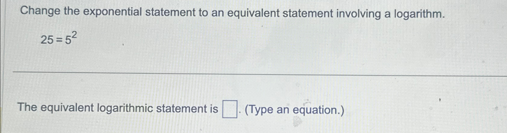 Solved Change the exponential statement to an equivalent | Chegg.com