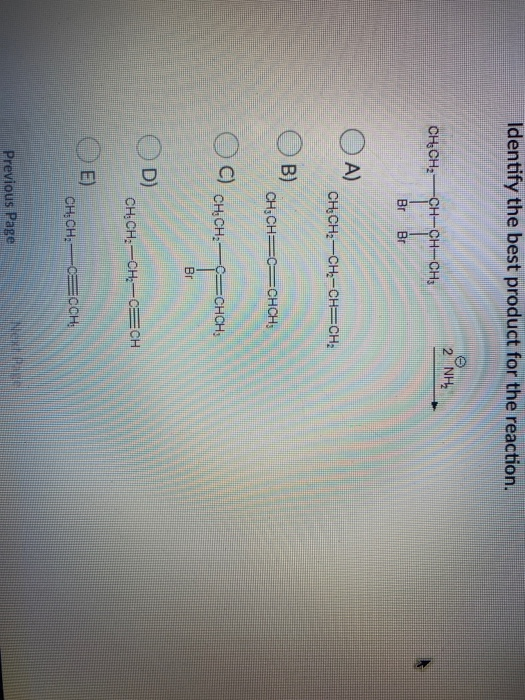 Solved Identify the best product for the reaction. 2 NH | Chegg.com