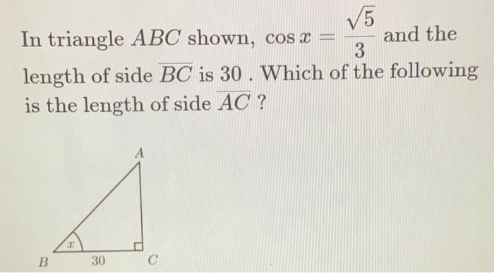 Solved 15 In triangle ABC shown, cos x = and the 3 length of | Chegg.com