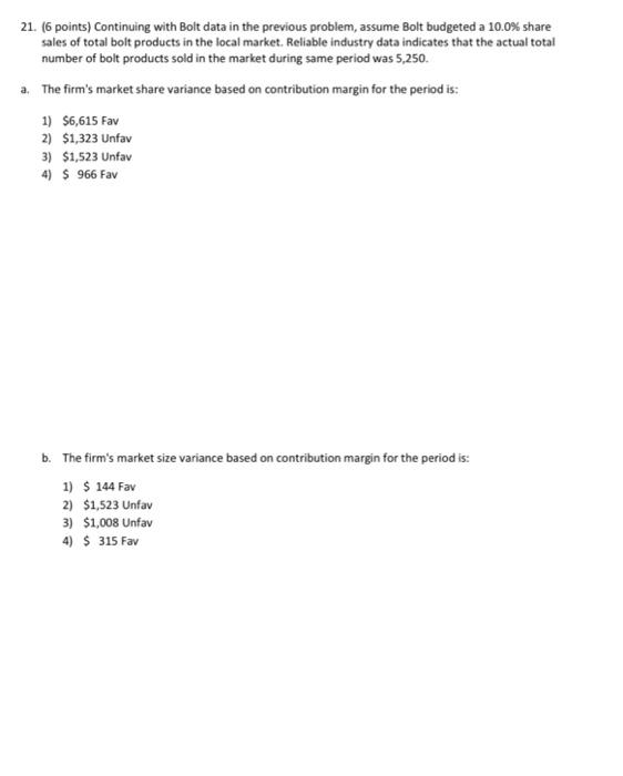 Solved 21. (6 points) Continuing with Bolt data in the | Chegg.com