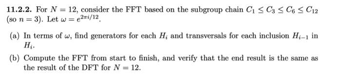 Solved 11.2.2. For N=12, consider the FFT based on the | Chegg.com