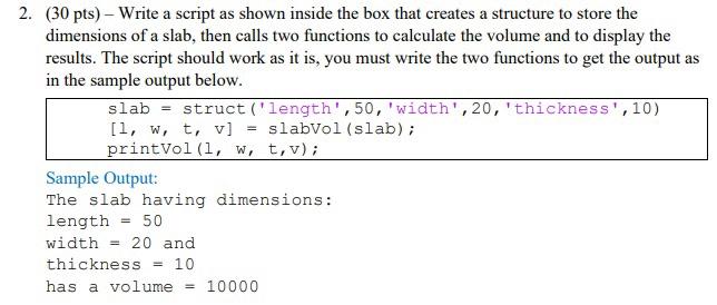 Solved ( 30 pts) - Write a script as shown inside the box | Chegg.com
