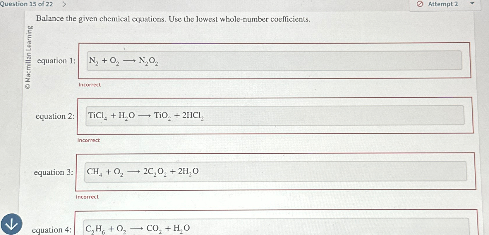 Solved Question 15 ﻿of 22Attempt 2Balance the given chemical | Chegg.com