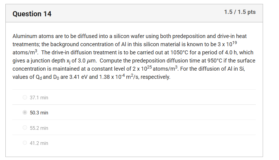 Solved Question 14Aluminum atoms are to be ﻿diffused into a | Chegg.com