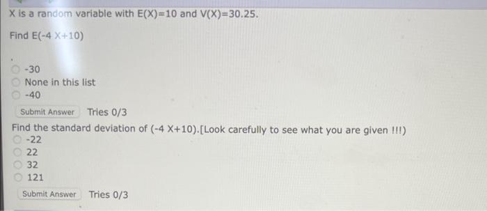 Solved X is a random variable with E(X)=10 and V(X)=30.25. | Chegg.com