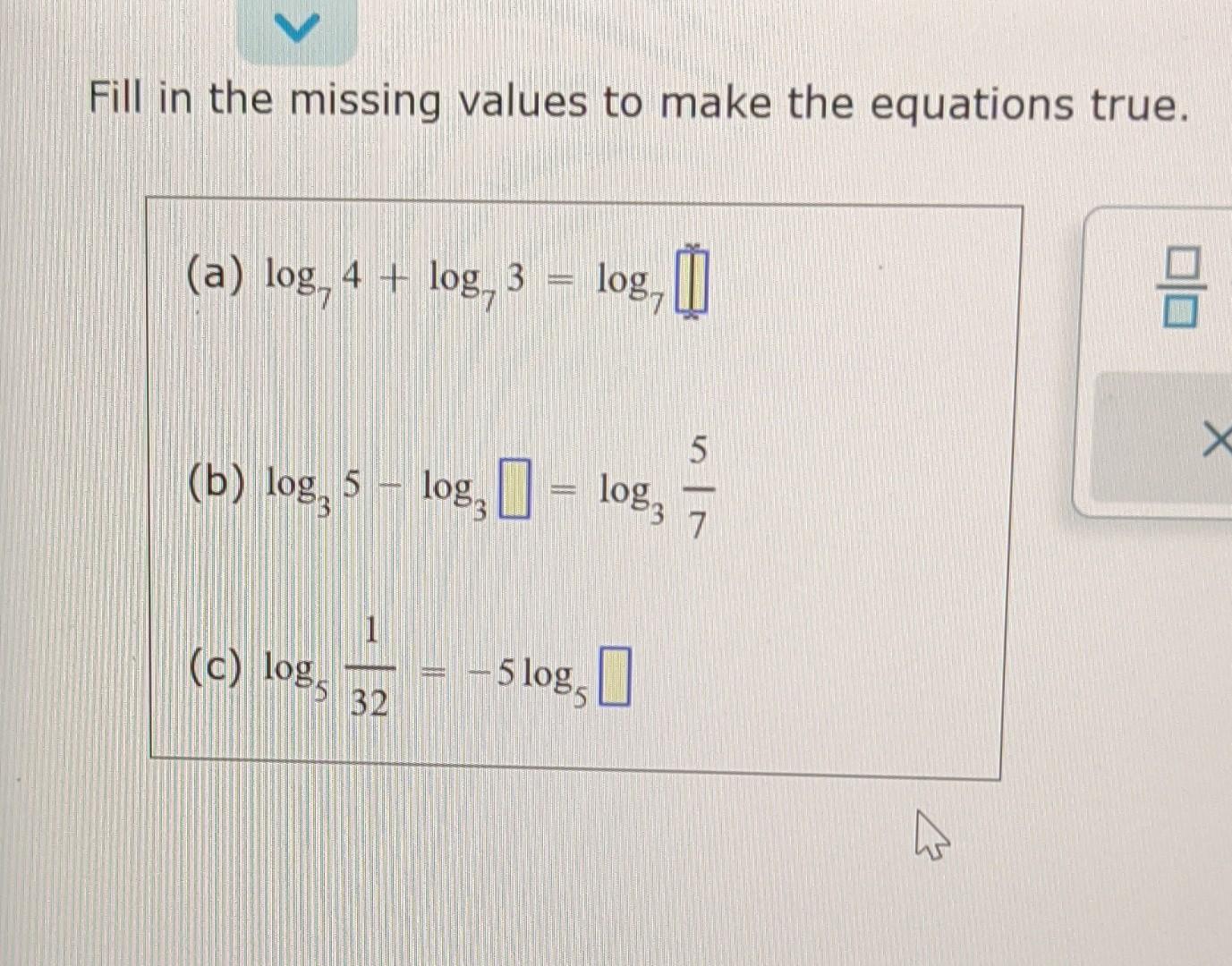 Solved Fill in the missing values to make the equations | Chegg.com