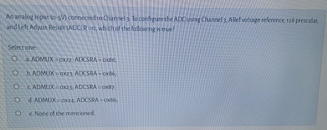 Solved An analog input (0-5V) connected to Channel 3. To | Chegg.com