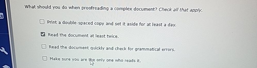 Solved What should you do when proofreading a complex | Chegg.com