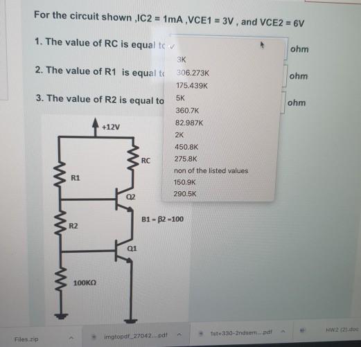 Solved For the circuit shown IC2 = 1mA,VCE1 = 3V, and VCE2 = | Chegg.com