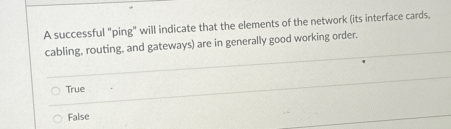 Solved A successful "ping" will indicate that the elements | Chegg.com