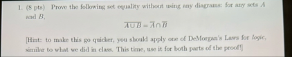 ( 8 ﻿pts) ﻿Prove the following set equality without | Chegg.com