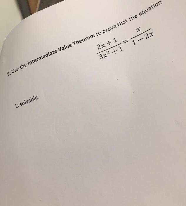 Solved 5. use value The orem to prove that the ealation | Chegg.com