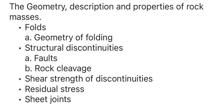 Solved The Geometry, description and properties of rock | Chegg.com