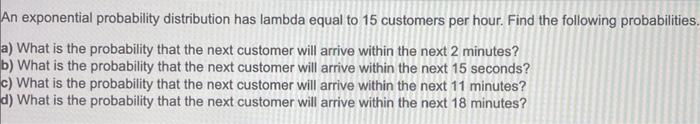 Solved An exponential probability distribution has lambda | Chegg.com