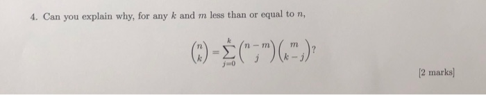 Solved 4. Can you explain why, for any k and m less than or | Chegg.com