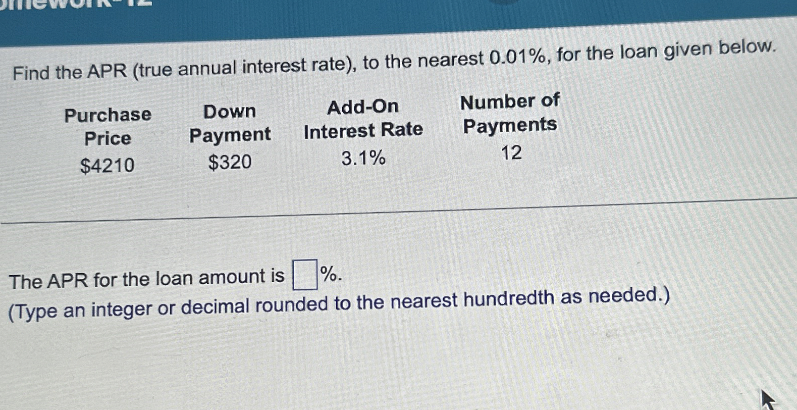 Solved Find the APR (true annual interest rate), ﻿to the | Chegg.com