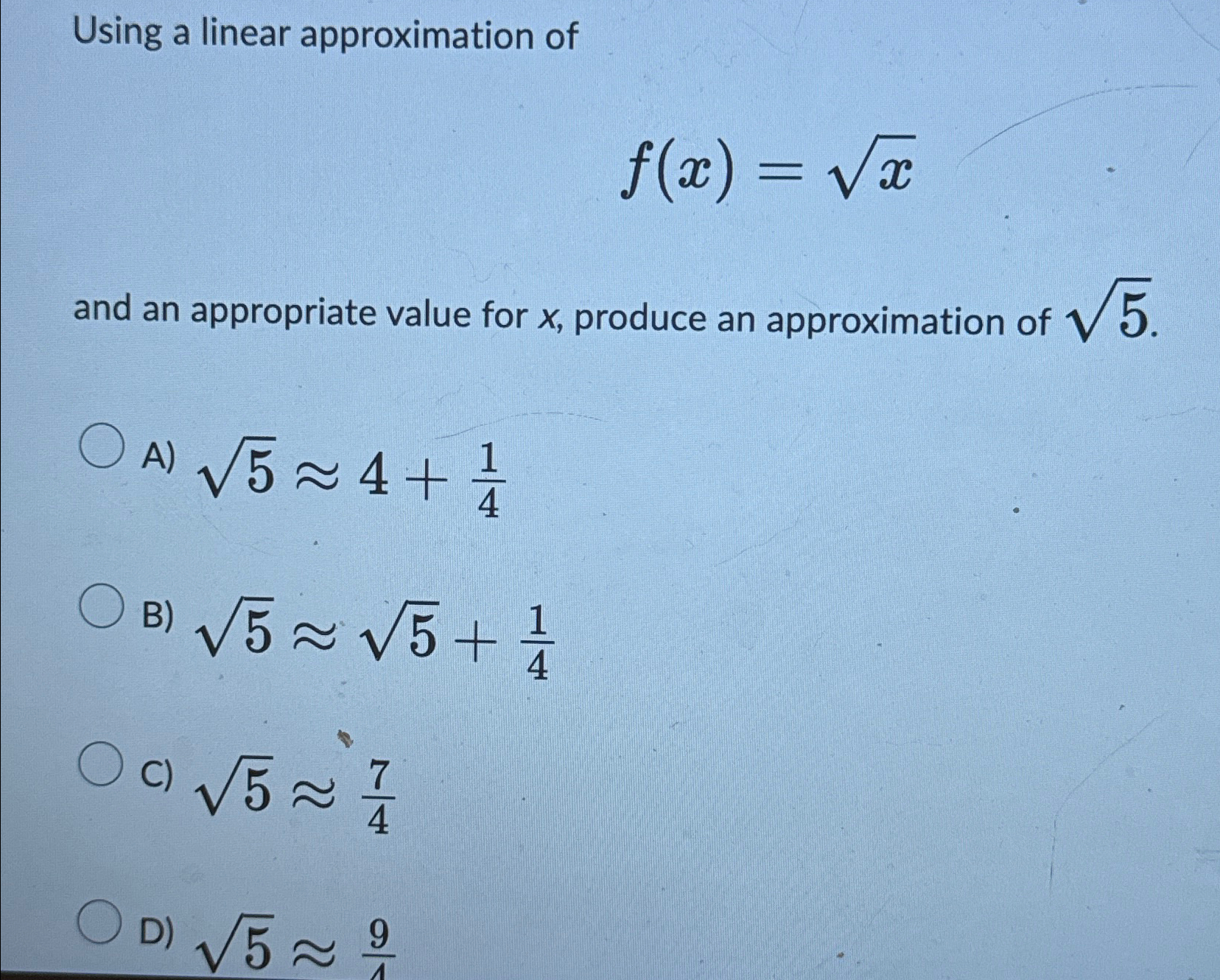 Solved Using a linear approximation off(x)=x2and an | Chegg.com