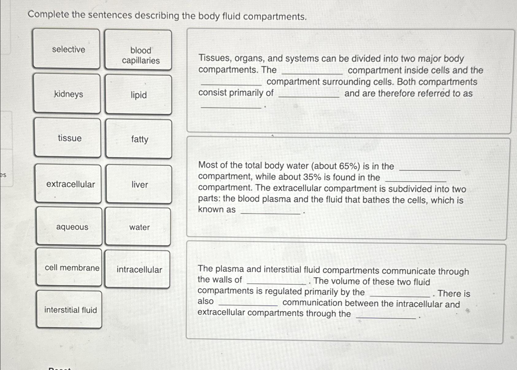Solved Complete the sentences describing the body fluid | Chegg.com