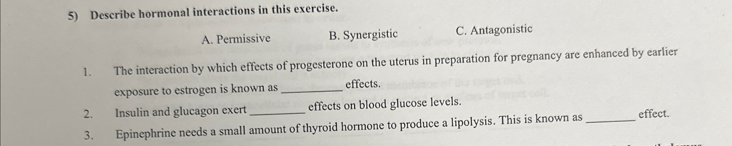 Solved Describe hormonal interactions in this exercise.A. | Chegg.com