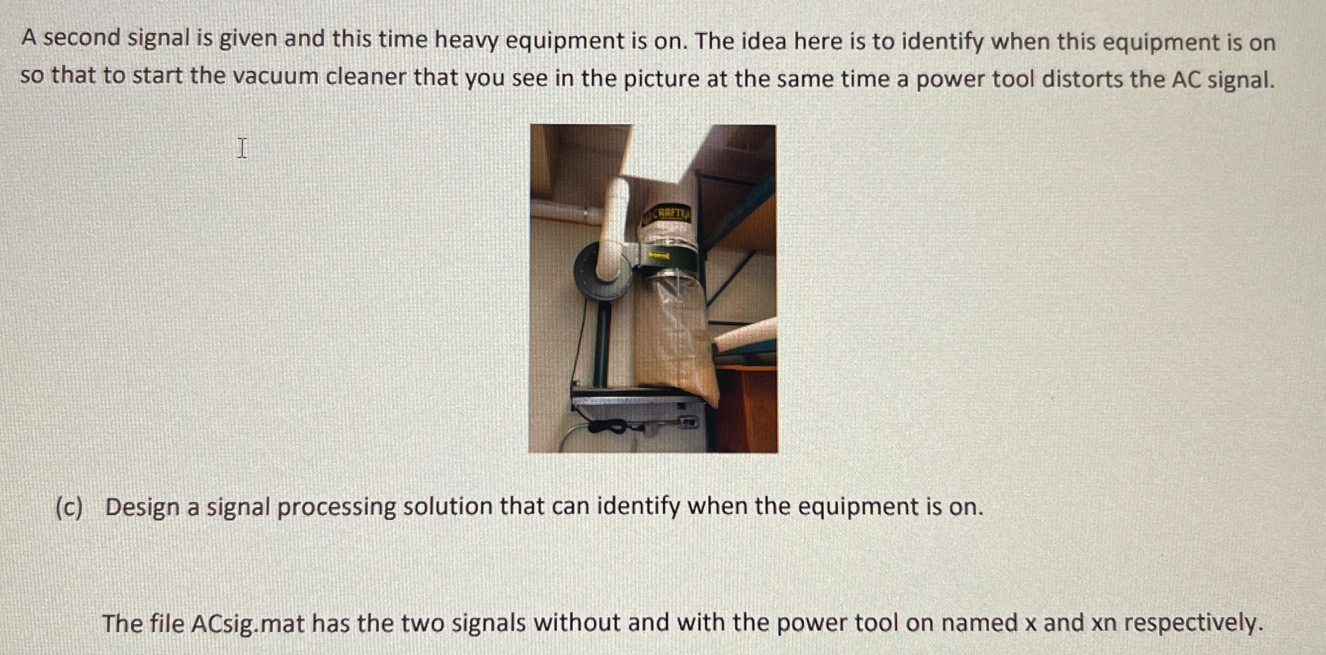 Solved A second signal is given and this time heavy | Chegg.com