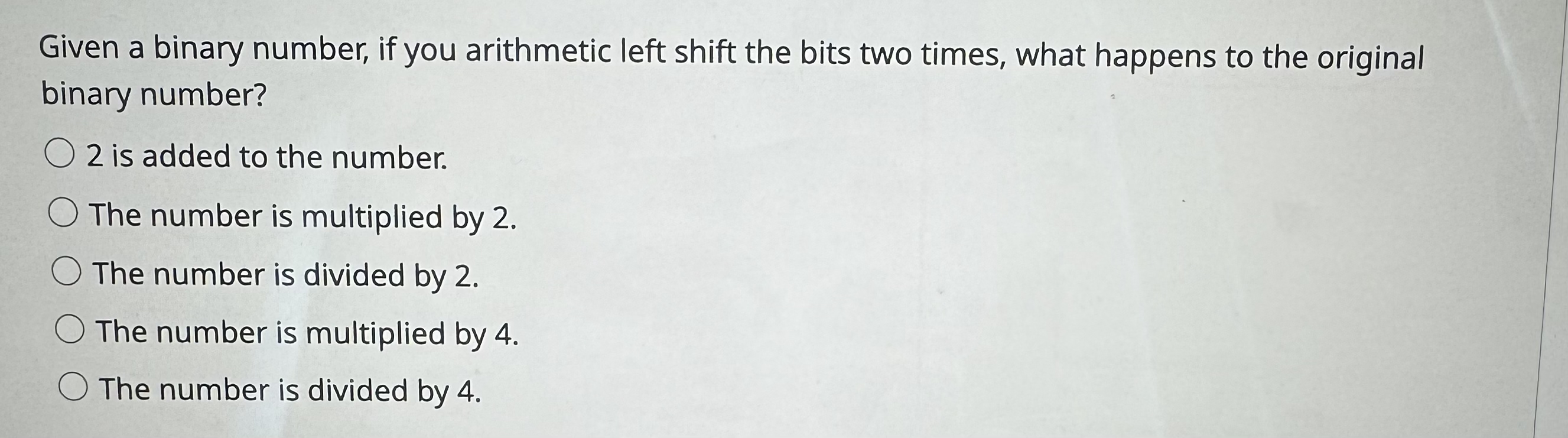 Given a binary number, if you arithmetic left shift | Chegg.com