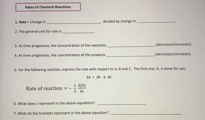 Solved Rates of Chemical Reactions divided by change in 1. | Chegg.com