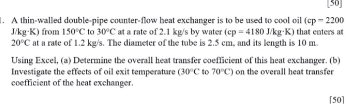 Solved [50] 1. A thin-walled double-pipe counter-flow heat | Chegg.com
