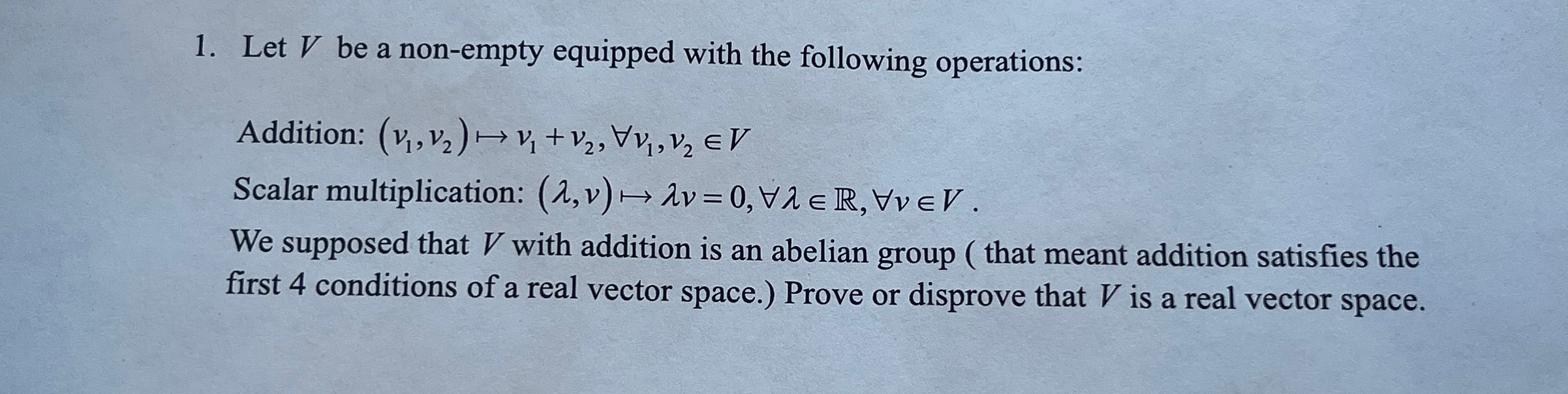 Solved Let V ﻿be a non-empty equipped with the following | Chegg.com