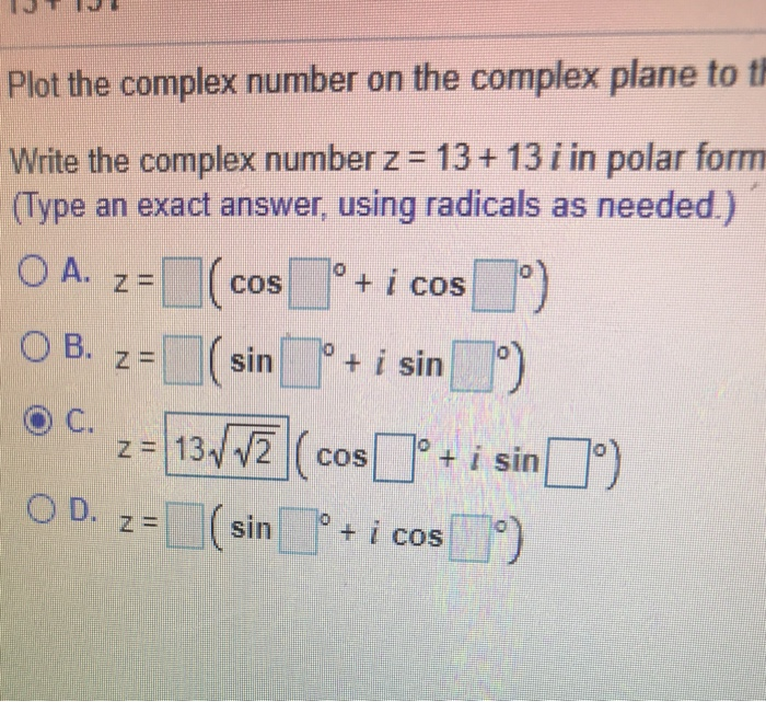 Solved Plot the complex number on the complex plane to t | Chegg.com