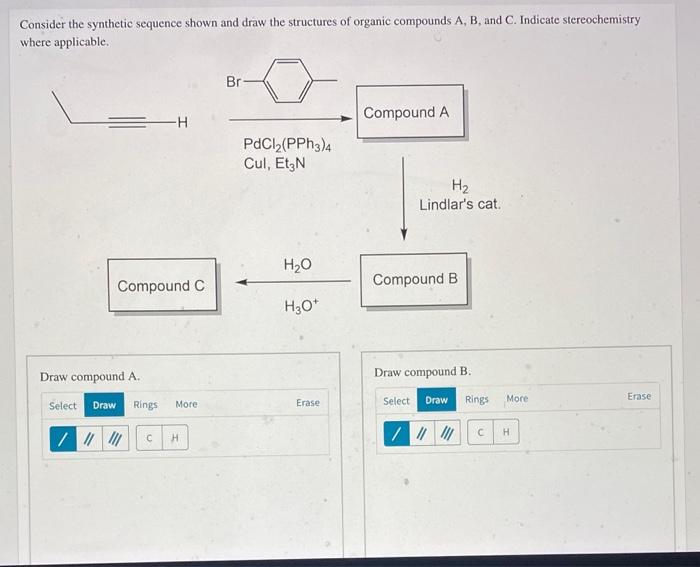 Solved Consider the synthetic sequence shown and draw the | Chegg.com