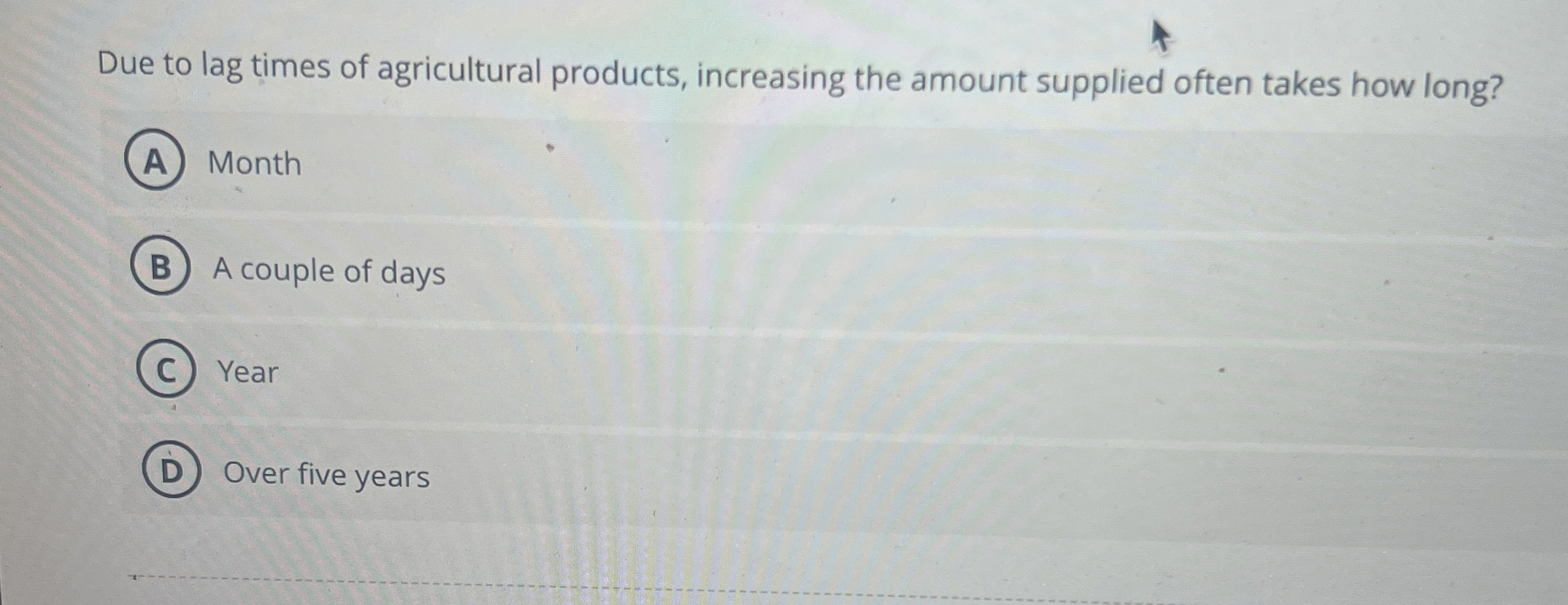 Solved Due to lag times of agricultural products, increasing | Chegg.com