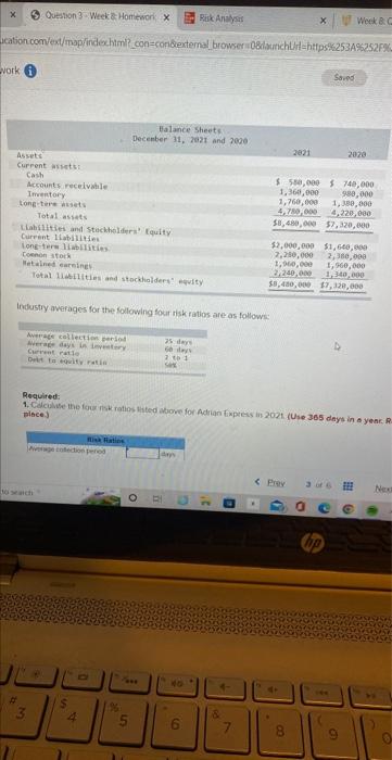 Industry averages for the following foun risk ratios | Chegg.com