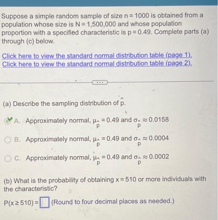 Solved Suppose a simple random sample of size n=1000 is | Chegg.com